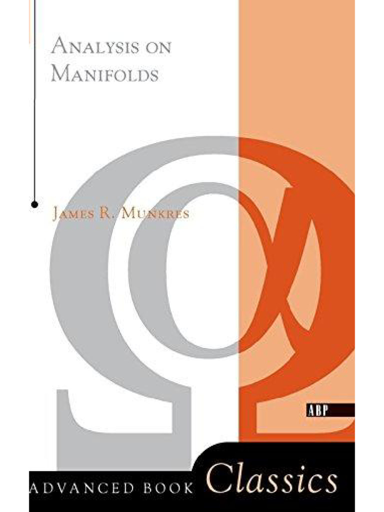 Analysis On Manifolds Munkres J R 57550 | PDF