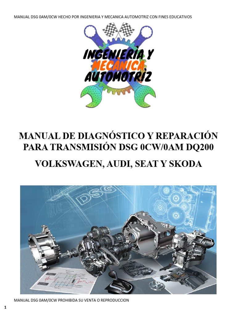 MANUAL MECATRONICAS DSG 0AM 0CW INGENIERIA Y MECANICA AUTOMOTRIZ | PDF | Ingeniería | Tornillo