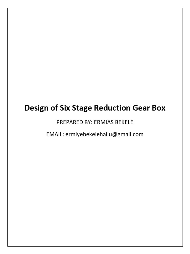 Design of Six Stage Reduction Gear Box | PDF | Manual Transmission | Gear