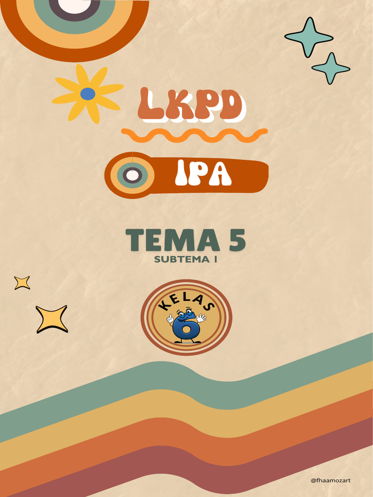 LKPD Ipa Tema 5 Sub 1 KLS 6 | PDF | Teknologi & Rekayasa
