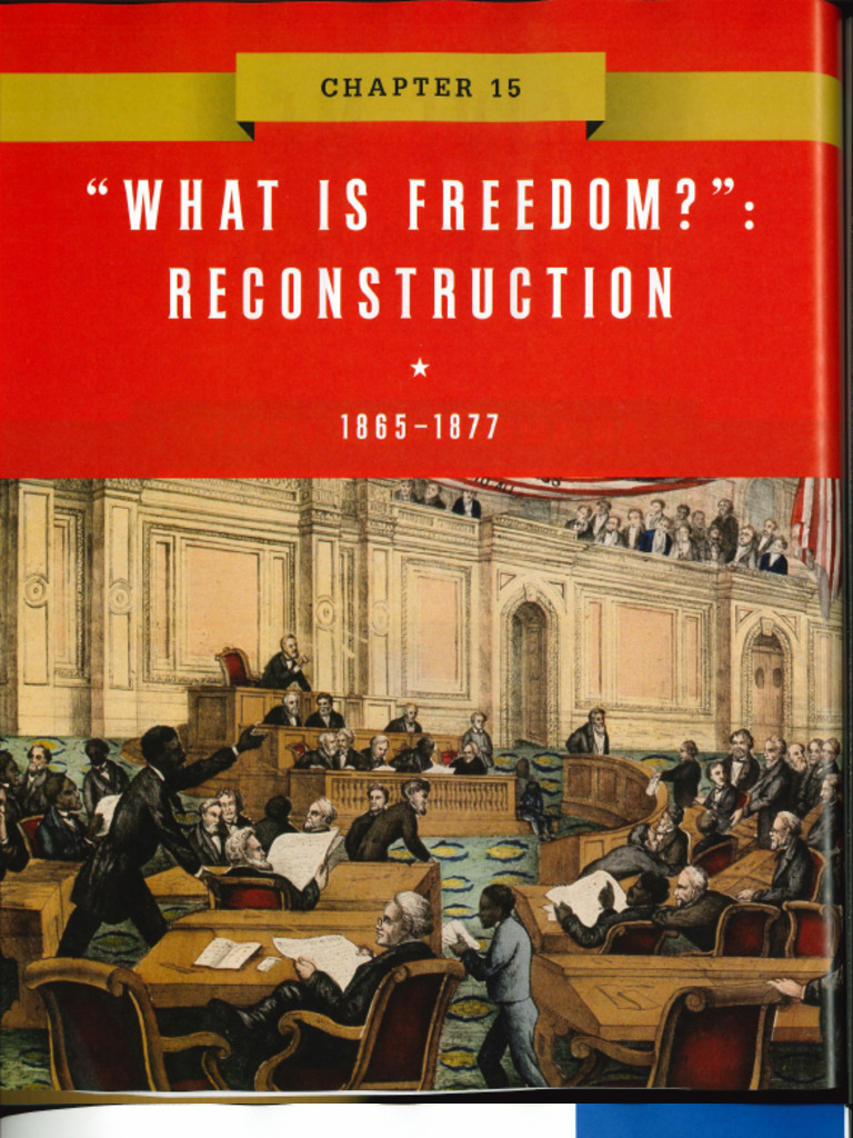 Foner 6th Ed CH 15 Reconstruction | PDF