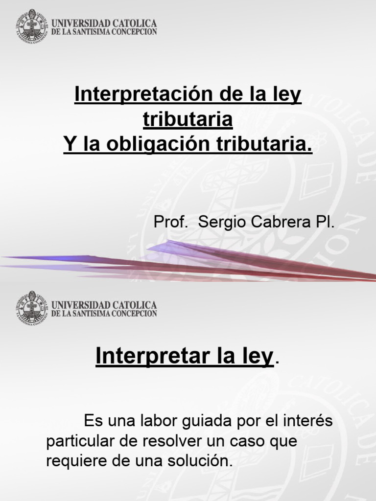 Interpretación de La Ley Tributaria. | PDF | Estatuto de limitaciones ...