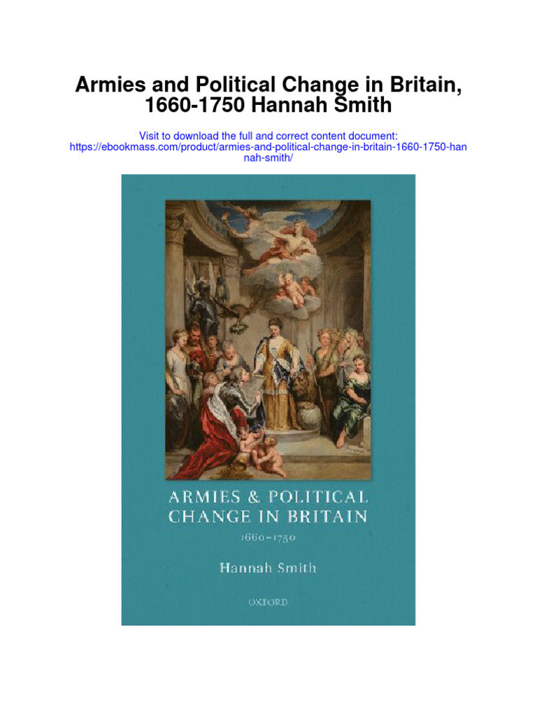 Armies and Political Change in Britain 1660 1750 Hannah Smith Full ...