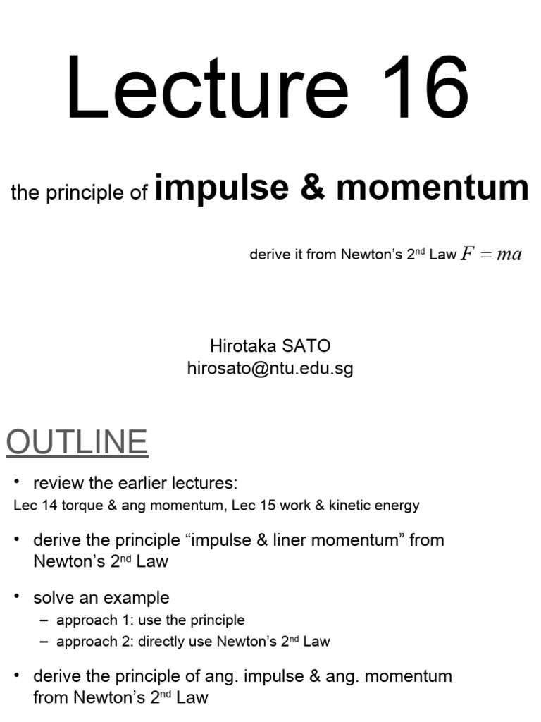 L16 Impulse & Momentum Hirotaka Sato 2 | PDF | Momentum | Angular Momentum