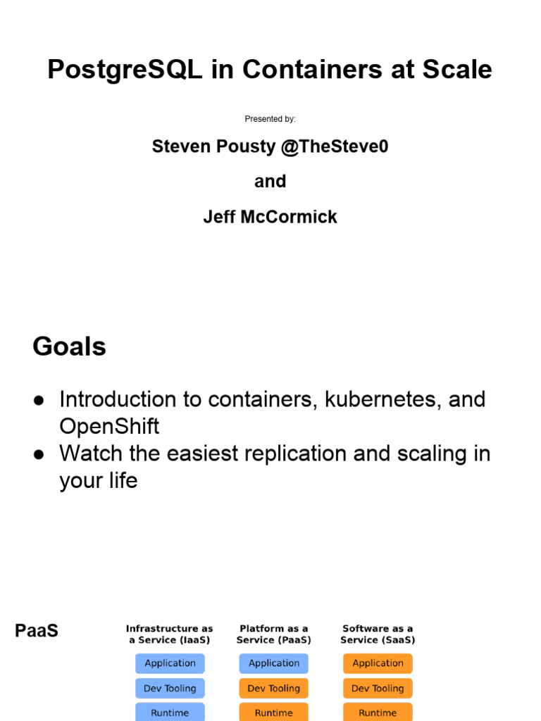 PostgreSQL in Containers at Scale | PDF | Systems Engineering | Information Technology