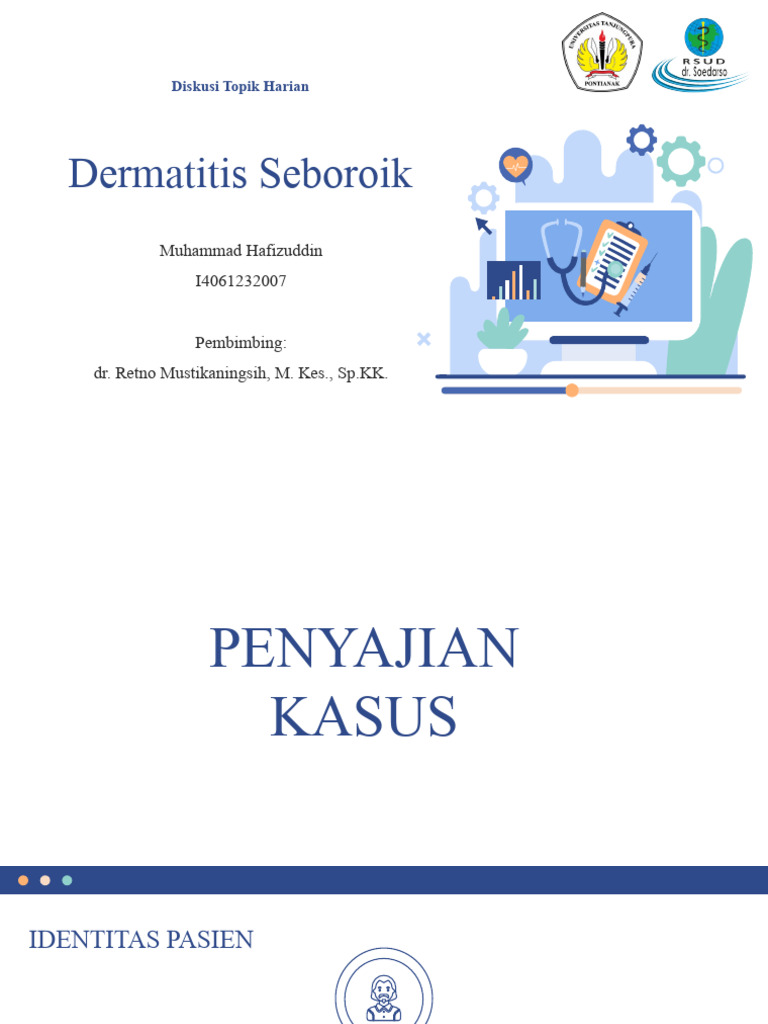 Dermatitis Seboroik: Kasus & Penanganan | PDF