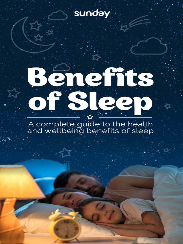Benefits_of_Sleep | PDF | Sleep | Sleep Deprivation