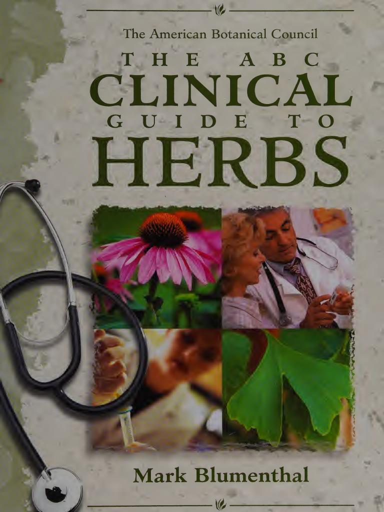The American Botanical Council - The ABC Clinical Guide To Herbs (Mark ...