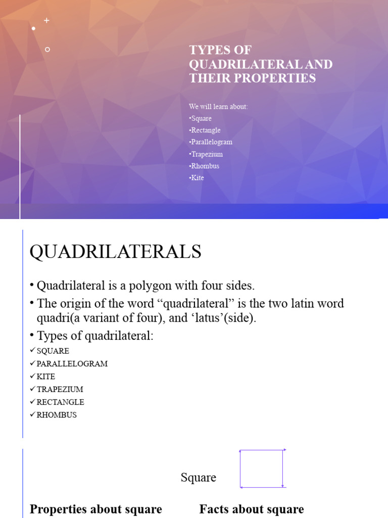 Types of Quadriliteral and Their Properties | PDF | Rectangle | Perpendicular