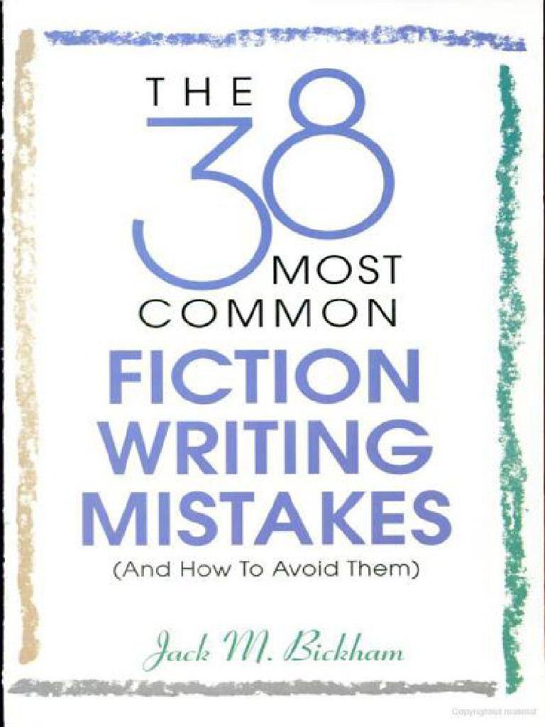 38 Most Common Fiction Writing Mistakes Pdf