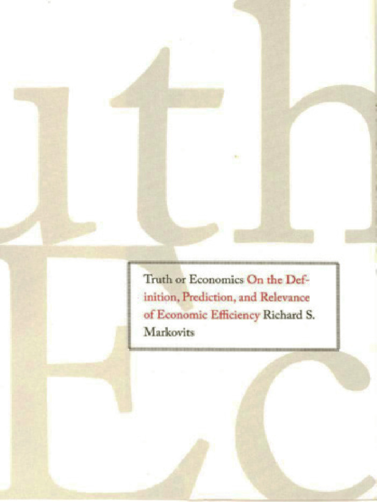 Prof. Richard S. Markovits - Truth or Economics - On The Definition ...