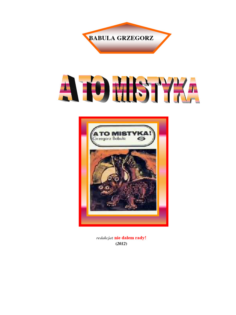 Babula Grzegorz - A To Mistyka | PDF