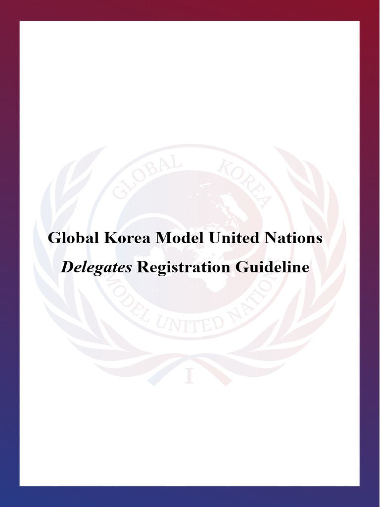 GKMUN Delegate Registration Guide | PDF | Finance & Money Management