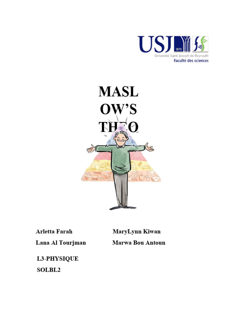 Maslow's Theory - Arletta, Marwa, MaryLynn, Lana | PDF | Behavior ...