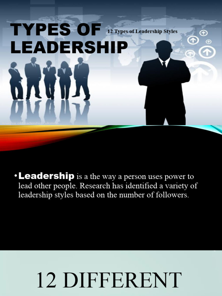 12 Leadership Styles Explained | PDF | Leadership | Transformational ...