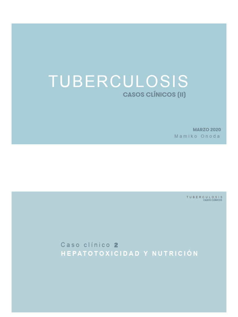 Caso tb2.v2 | PDF | Tuberculosis | Medicina CLINICA