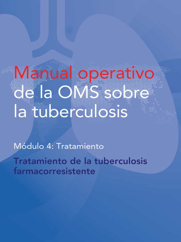 Módulo 4 Tratamiento TB OMS | PDF | Tuberculosis | Salud pública