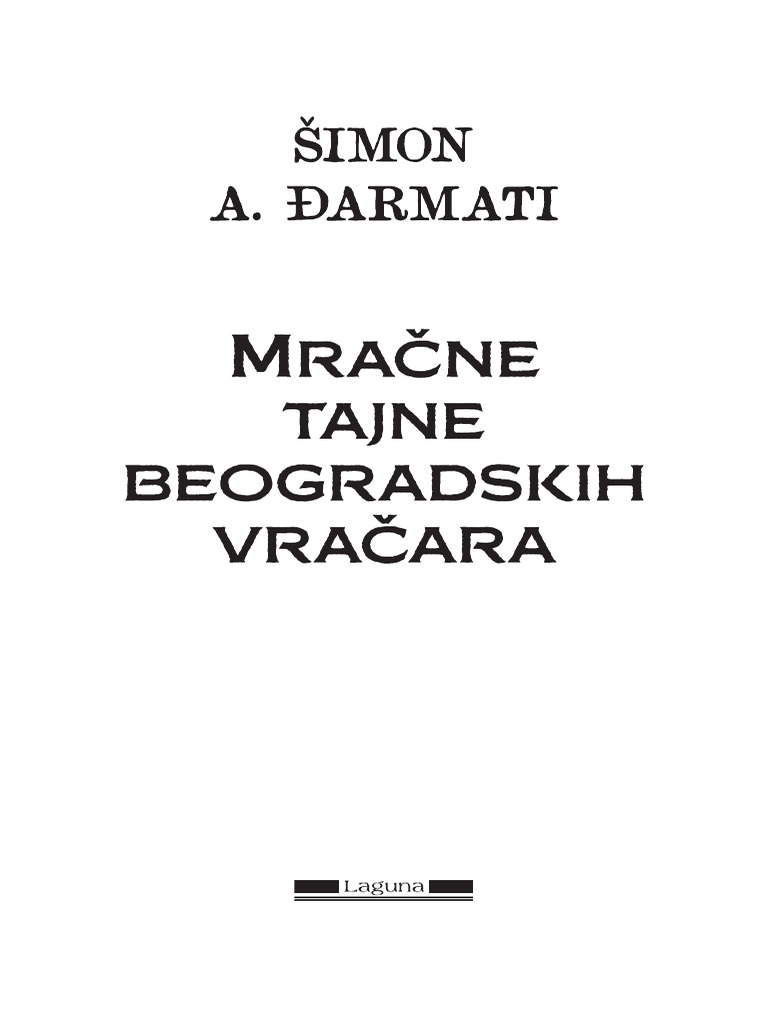 Laguna Mracne Tajne Beogradskih Vracara | PDF