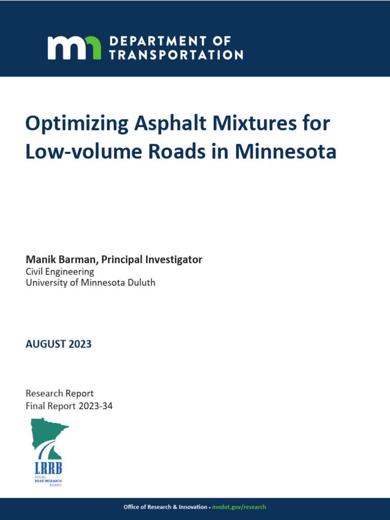 Optimizing Asphalt Mixtures For Low Volume Roads In Minnesota Pdf Road Surface Fracture