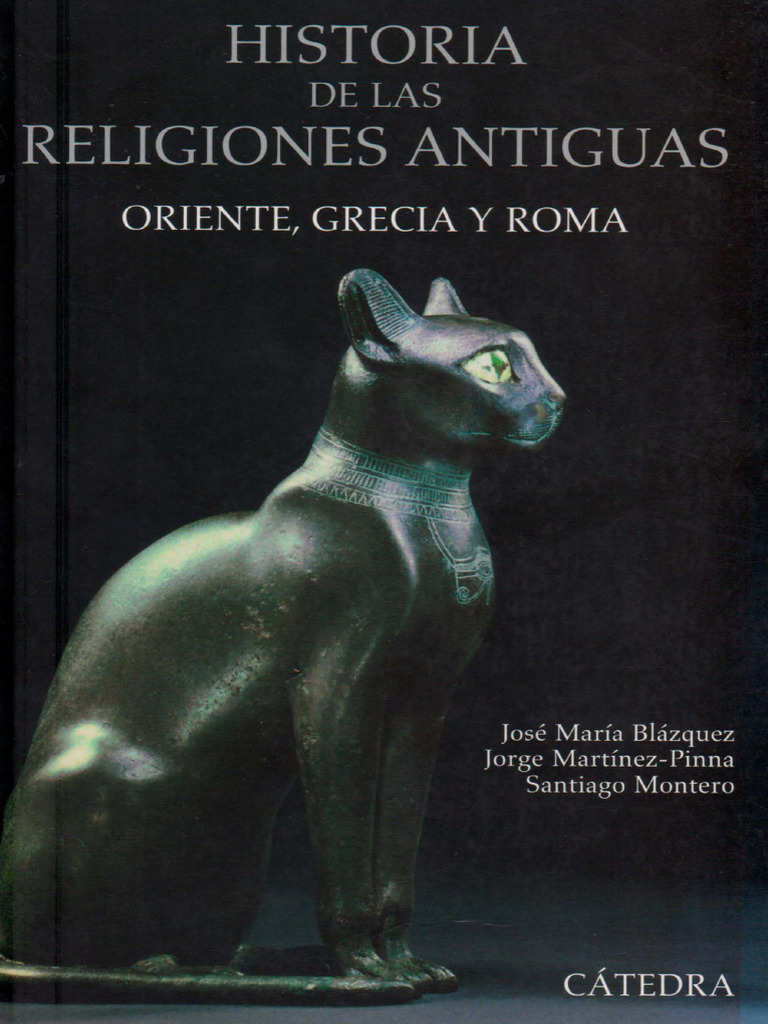 Historia de Las Religiones Antiguas - Oriente, Grecia y Roma | PDF | Sumeria