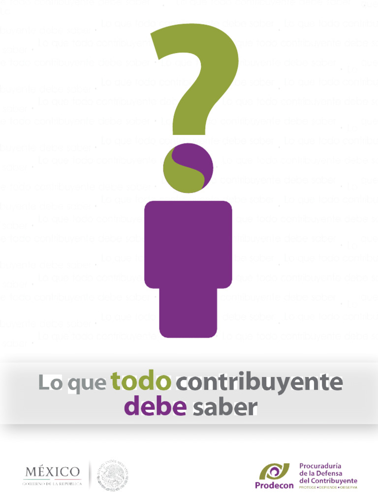Lo Que Todo Contribuyente Debe de Saber | Descargar gratis PDF ... Lo Que Todo Contribuyente Debe de Saber | Descargar gratis PDF ...