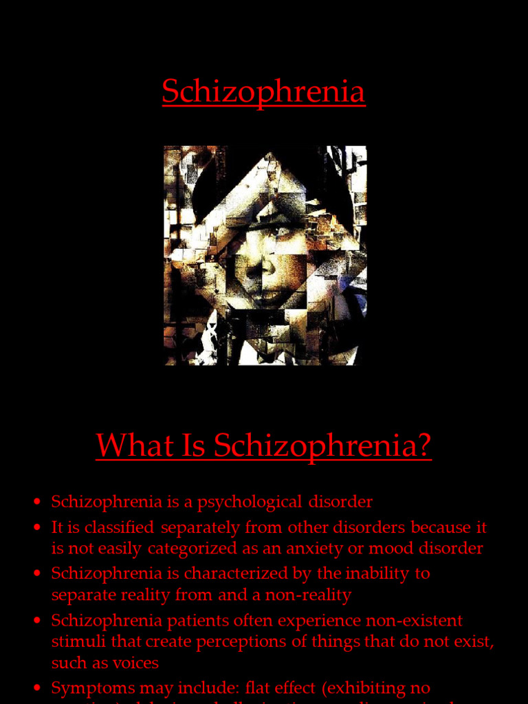 schizophrenia- | PDF | Schizophrenia | Hallucination