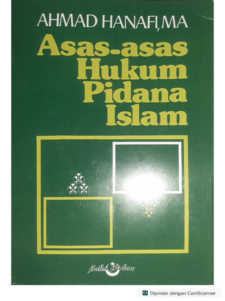 Ahmad Hanafi M.a Asas Asas Hukum Pidana Islam | PDF