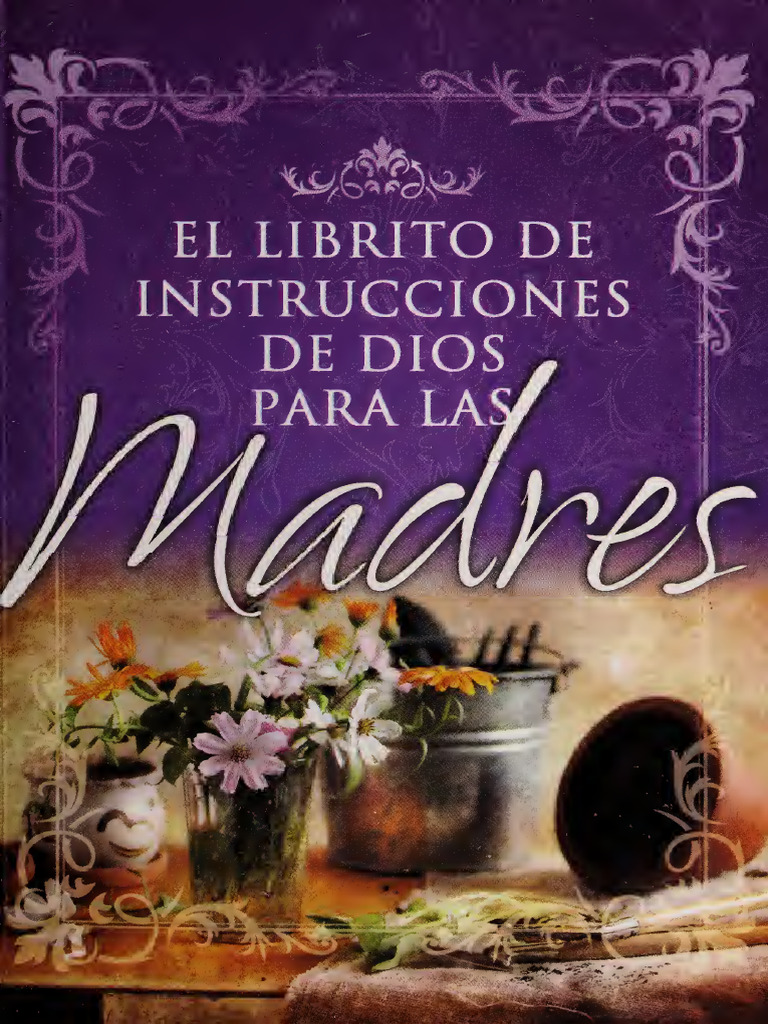 El Librito de Instrucciones de - Editorial Unilit | PDF | Amor | Oración