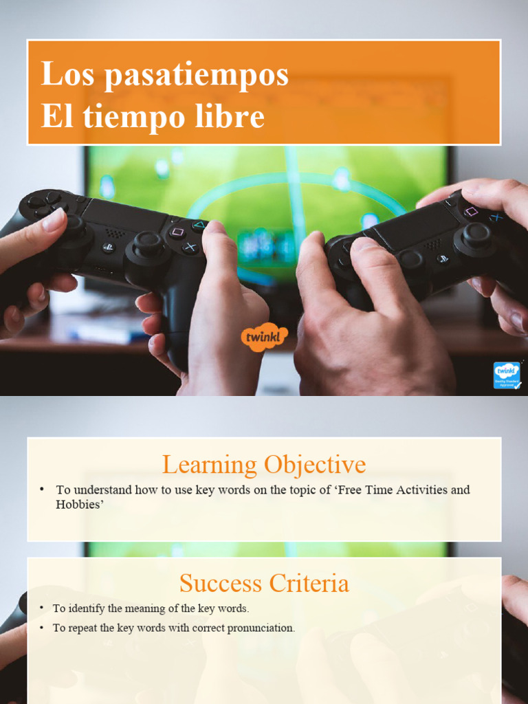 t3 SP 247 Hobbies and Free Time Activities Powerpoint Spanish | PDF