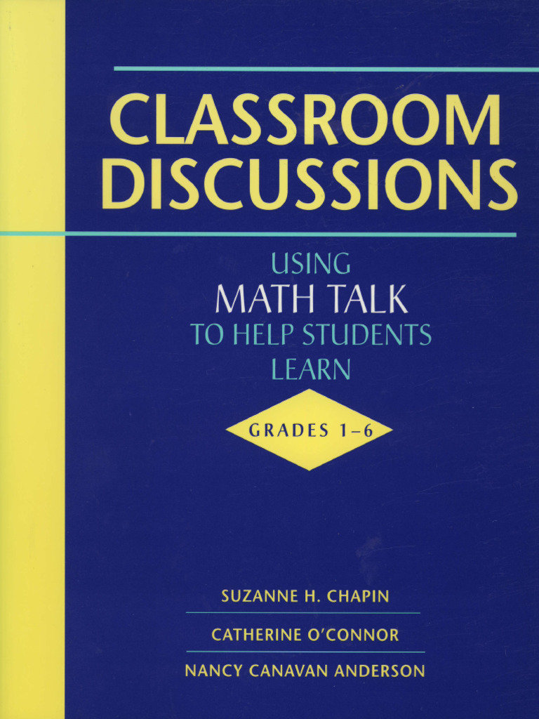 Chapin - Classroom Discussions Using Math Talk To Help Students Learn ...