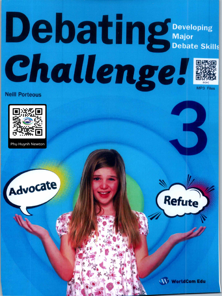 Debating Challenge 3, Neill Porteous, Worldcom Edu | PDF