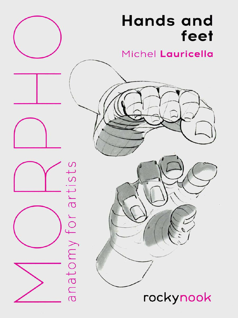 Morpho Hands and Feet Michel Lauricella - Compress | PDF