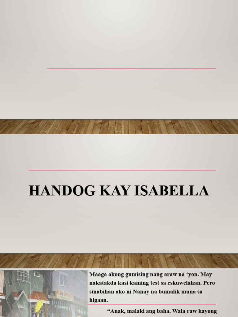 FILIPINO 4 PPT Q3 - Handog Kay Isabella [Repaired] | PDF