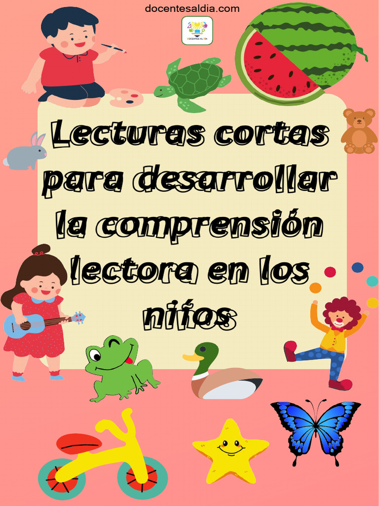 Lecturas Cortas para Niños: Comprensión Lectora | PDF