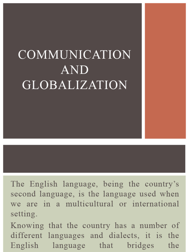 Topic 2-Communication and Globalization | PDF | Communication | Globalization