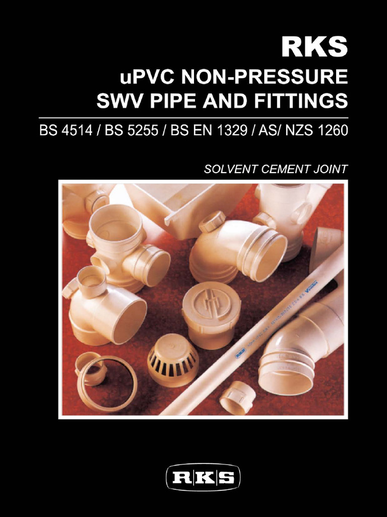 uPVC Soil, Waste & Vent Pipe & Fitting BS 4514, BS 5255 & BS EN 1329 | PDF
