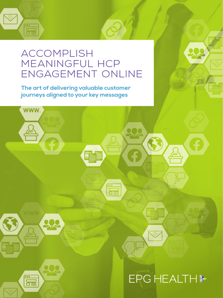 WHITEPAPER Accomplish Meaningful HCP Engagement Online EPG Health | PDF ...