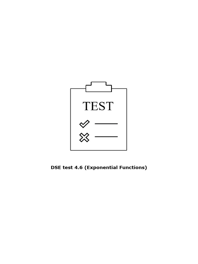 DSE Test 4.6: Exponential Functions | PDF | Mathematical Objects