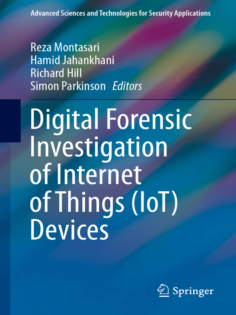Digital Forensic Investigation of Internet of Things (Iot) Devices | PDF | Malware | Android ...