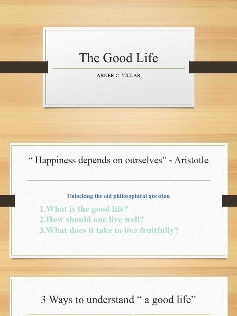 The Good Life | Download Free PDF | Pleasure | Hedonism