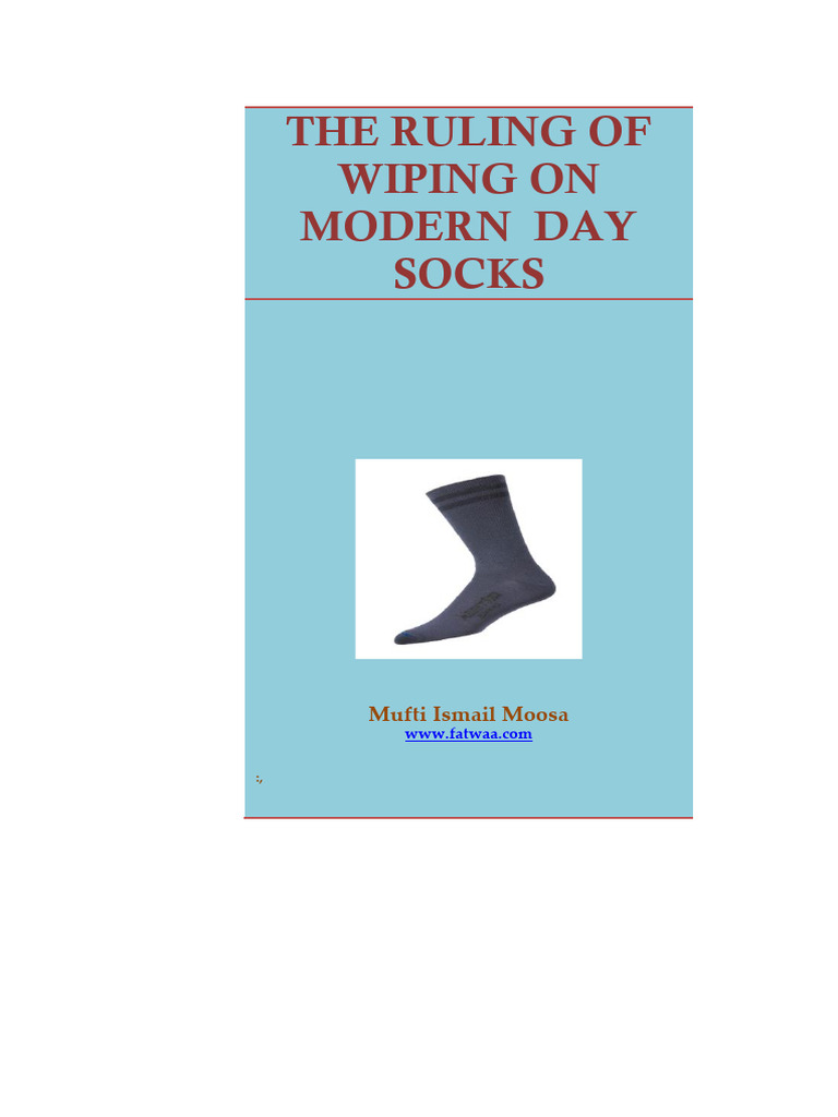 Wiping On Modern Day Socks | PDF | God In Islam | Hadith