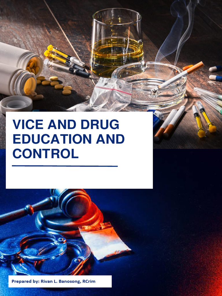 Vice and Drug Education Overview | PDF | Alcoholic Beverages | Alcoholism