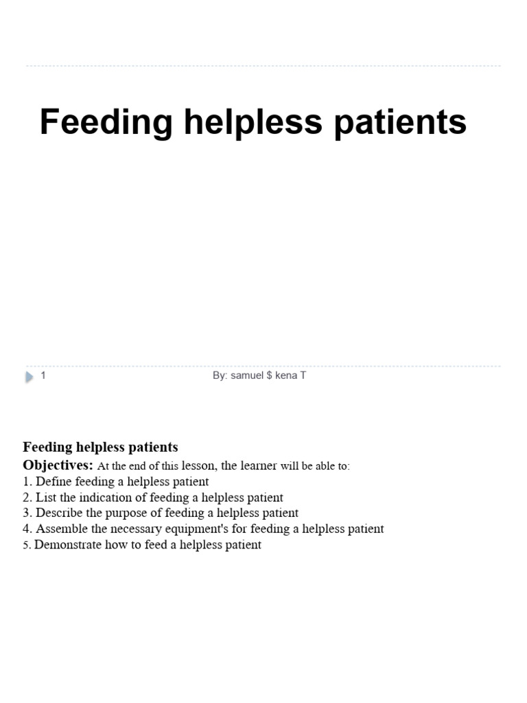 Feeding Procedures for Helpless Patients | PDF | Nutrition | Diet ...
