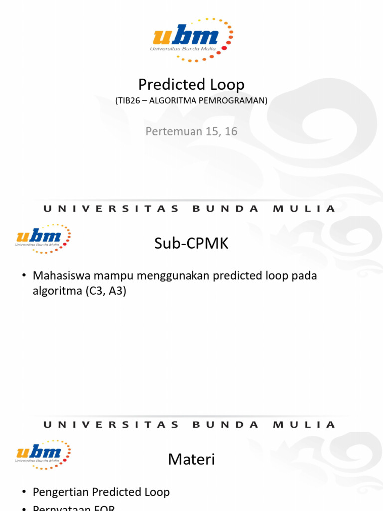 Algoritma Dan Pemrograman: Predicted Loop | PDF