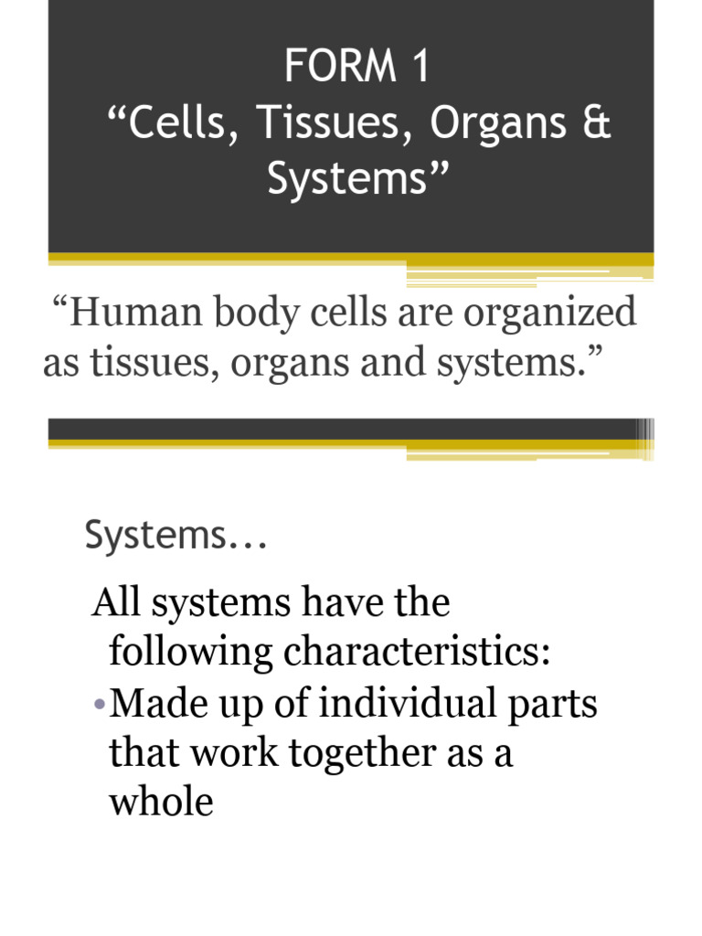 Form1 Integrated Science "Cells, Tissues, Organs & Systems" | PDF