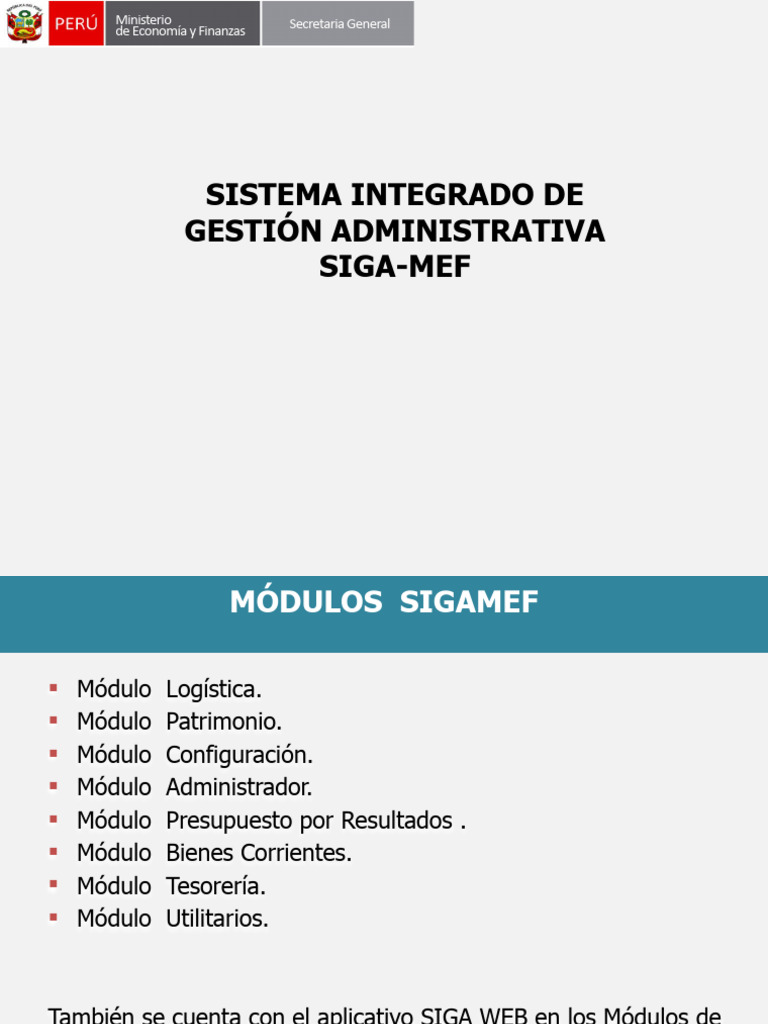 Sistema Integrado de Gestión Administrativa Siga-Mef | PDF | Logística | Presupuesto