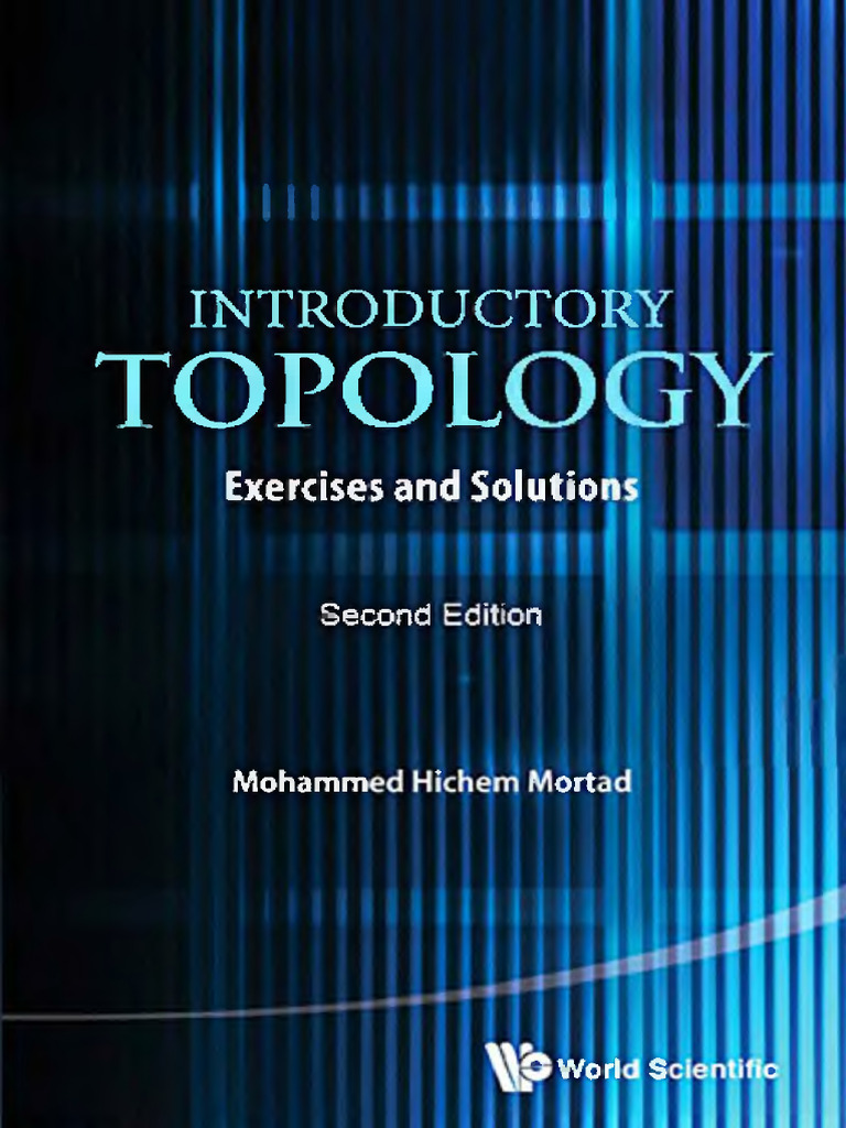 Introductory Topology. Exercises and Solutions by Mortad, Mohammed Hichem | PDF
