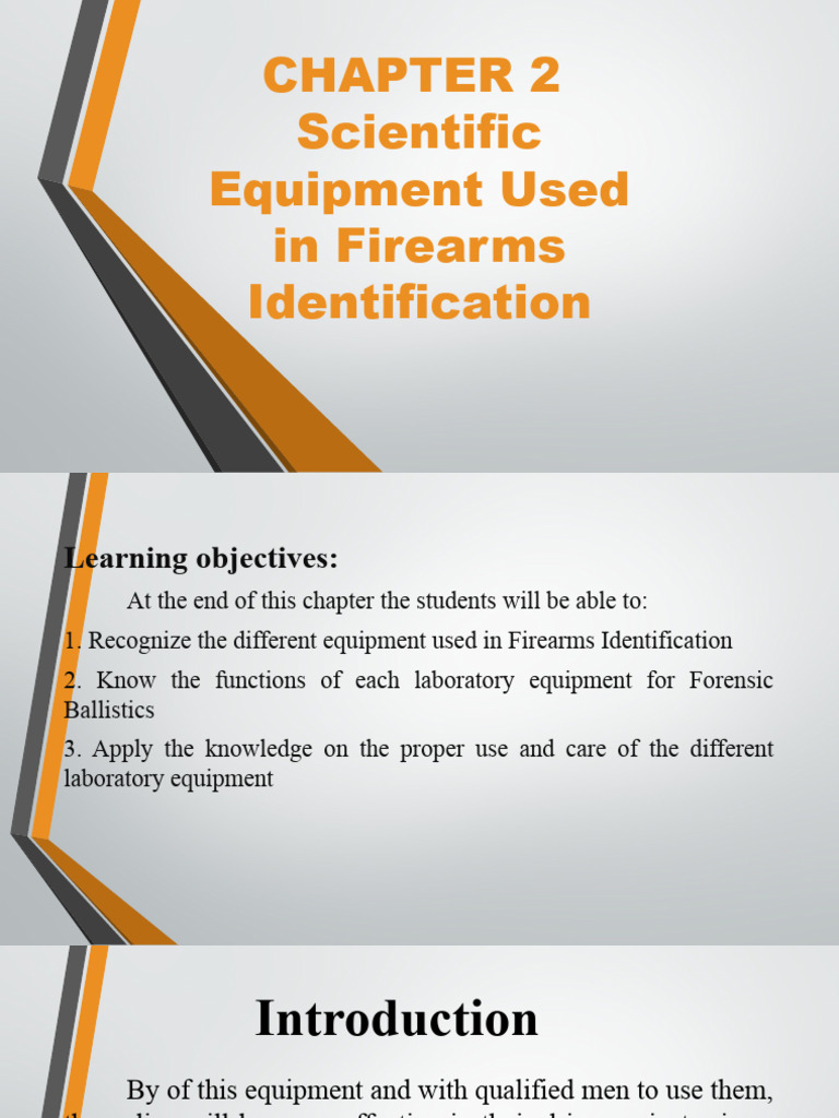 Chapter 2 Forensic. Scientific Equipment Used in Firearms Identification(1) | PDF | Projectiles ...