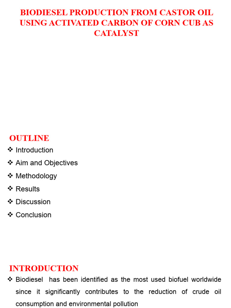 BIODIESEL PRODUCTION FROM CASTOR OIL USING ACTIVATED CARBON OF CORN CUB AS CATALYST | PDF ...