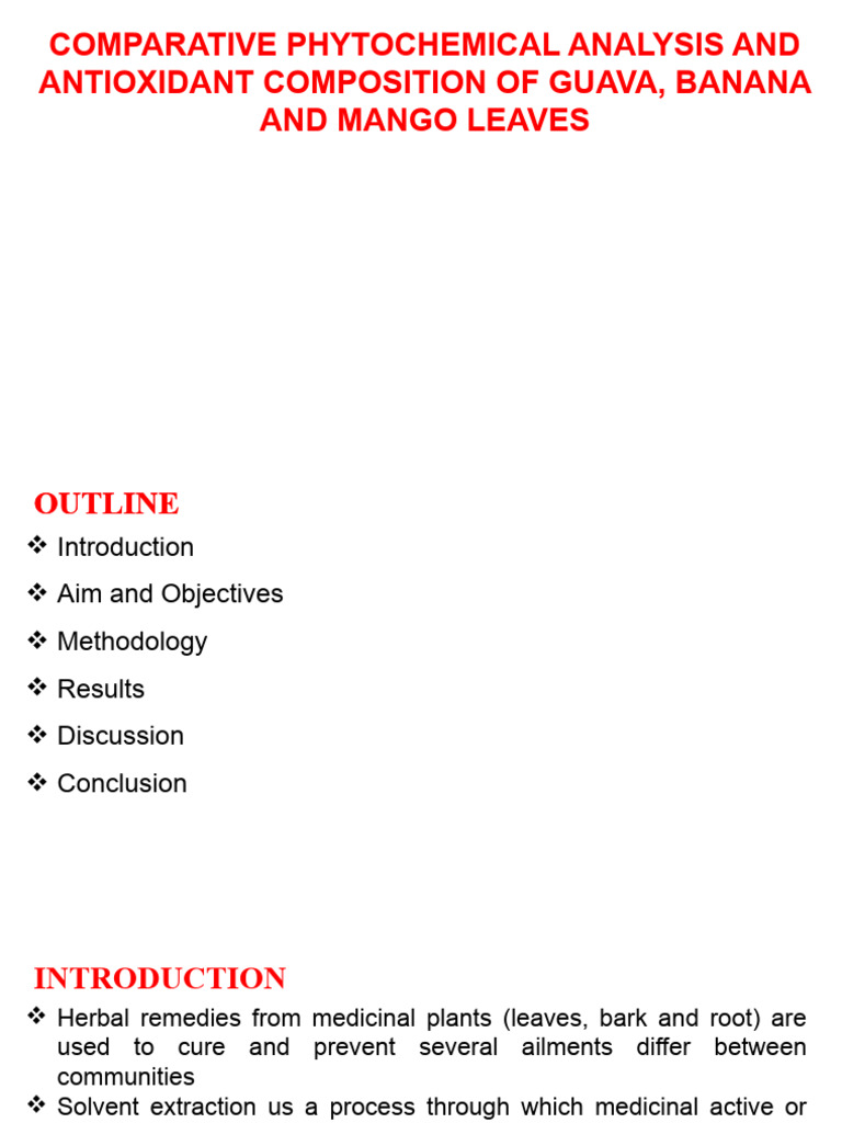 Comparative Phytochemical Analysis and Antioxidant Composition of Guava, Banana and Mango Leaves ...